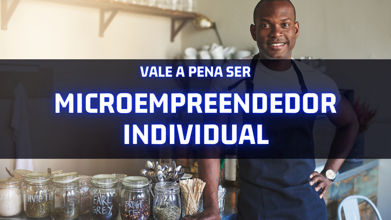 MEI, Microempreendedor individual. Vale a pena abrir?